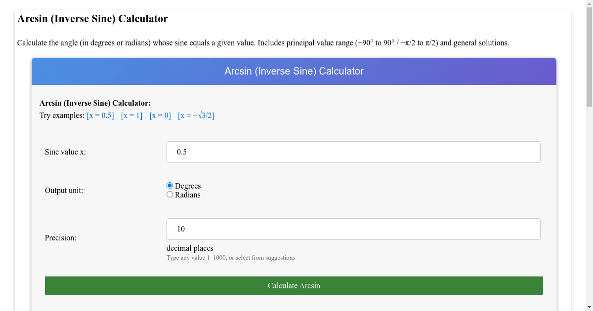 Arcsin (Inverse Sine) Calculator – Degrees, Radians, and Principal Value