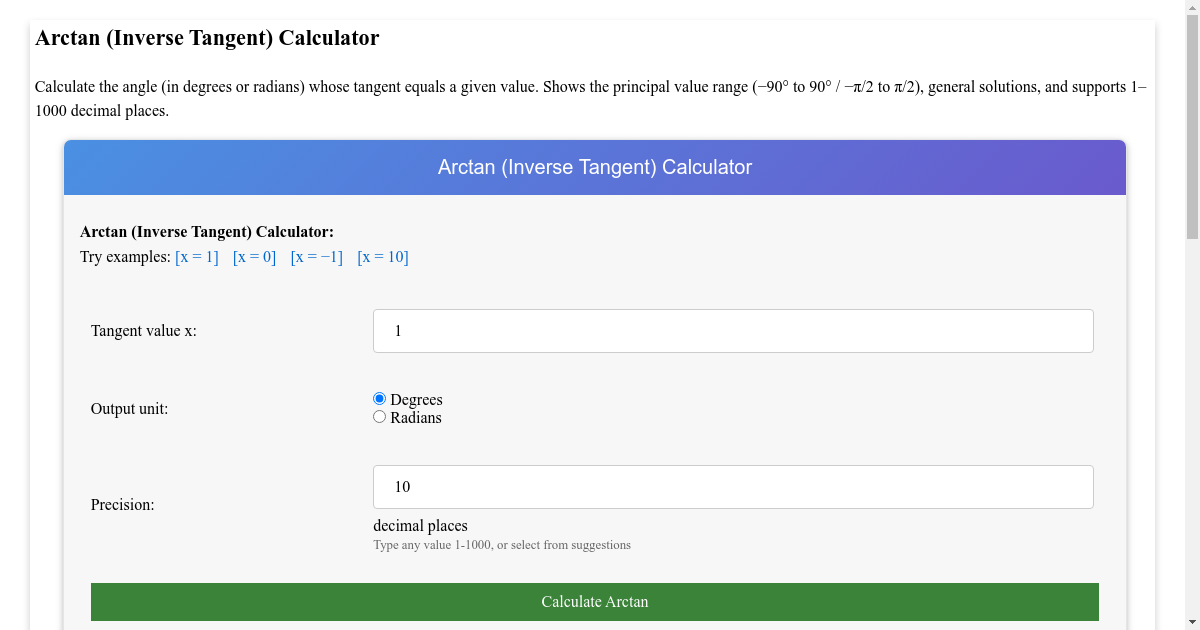 Arctan (Inverse Tangent) Calculator – Degrees, Radians, and Principal Value