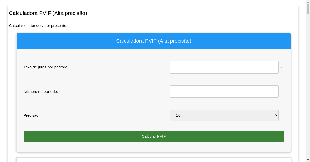 Calculadora PVIF - fator de valor presente (Alta precisão)