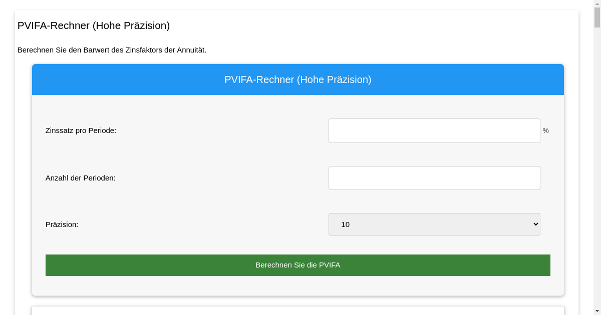 PVIFA Rechner - Berechnung des Barwertfaktors für Renten (Hohe Präzision)