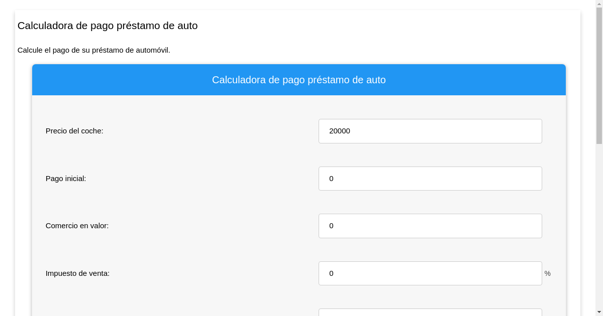 Calculadora de pago préstamo de auto - ¿En cuánto tiempo pagará préstamo de auto?