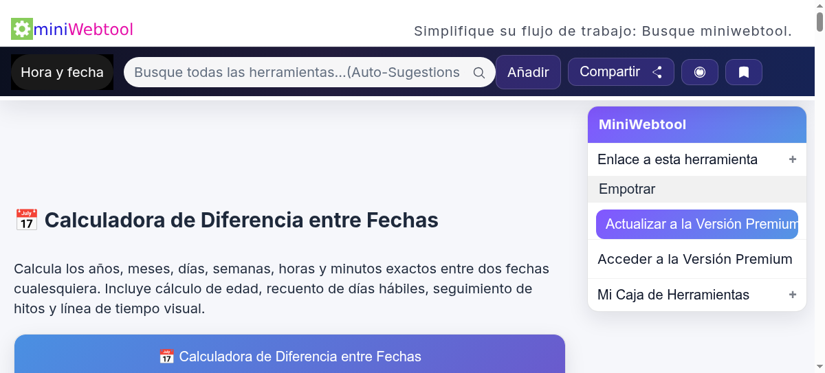 Calculadora de Diferencia entre Fechas - Duración exacta entre dos fechas
