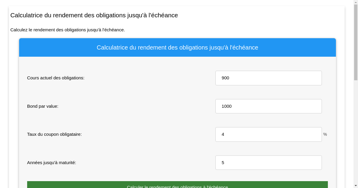 Calculatrice du rendement des obligations jusqu'à l'échéance