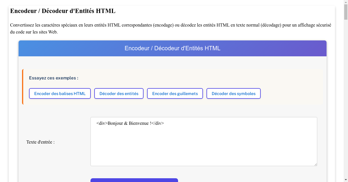 Encodeur / Décodeur d'Entités HTML - Convertir les Caractères Spéciaux en Entités HTML
