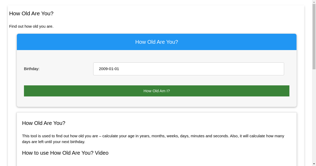 Exactly How Old Are You?