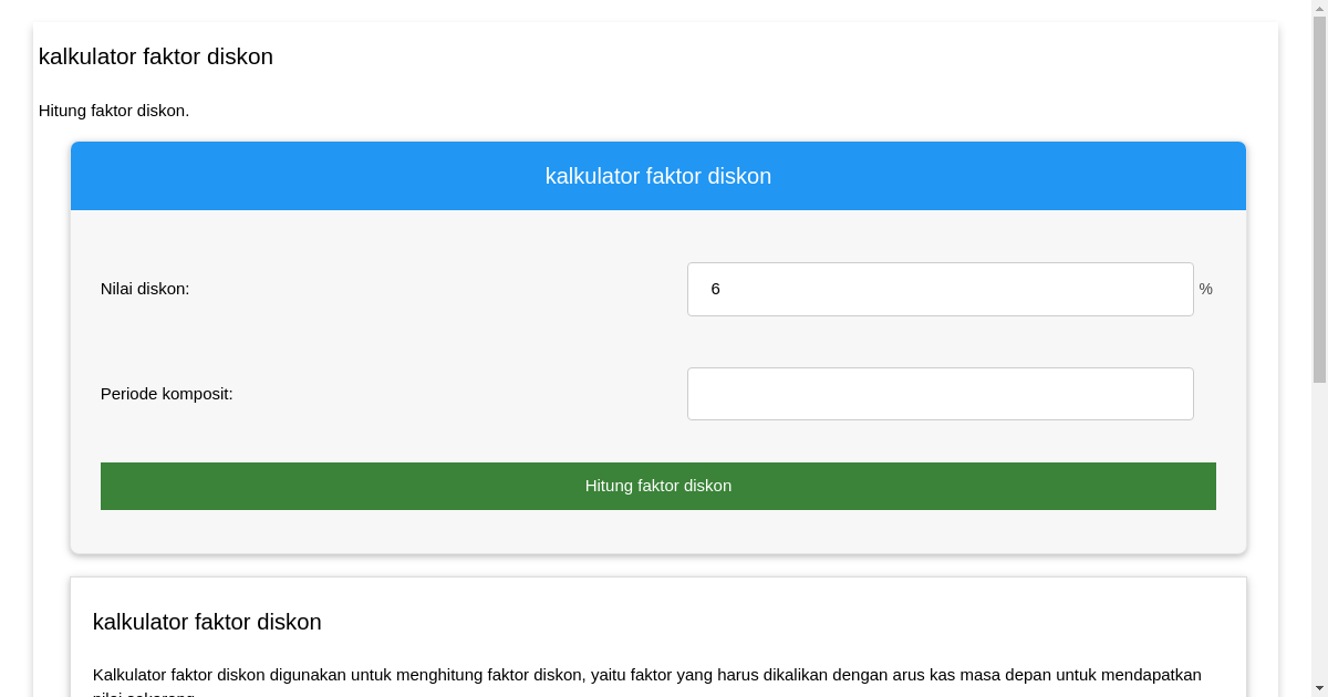 Kalkulator Faktor Diskonto (Presisi Tinggi)