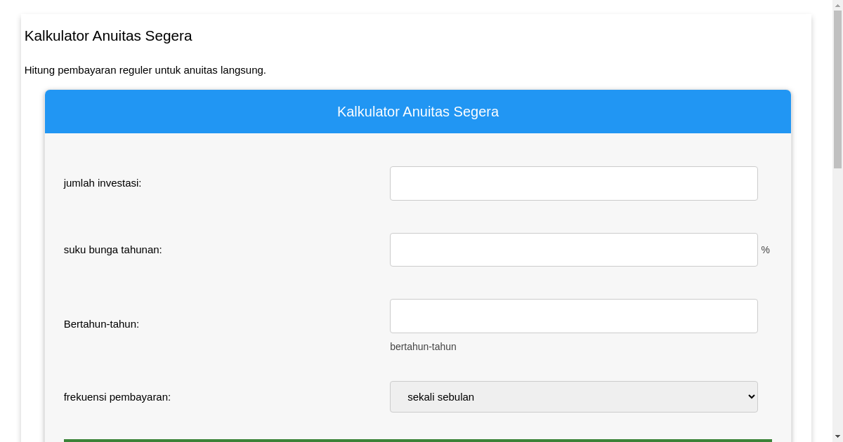 Kalkulator Anuitas Langsung Gratis