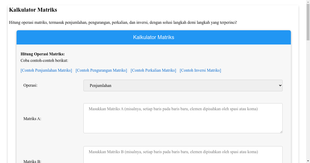 Kalkulator Matriks untuk Penjumlahan, Pengurangan, Perkalian, dan Inversi