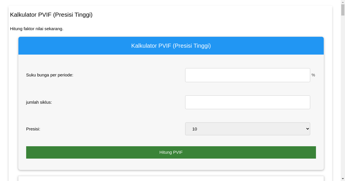 Kalkulator PVIF - Kalkulator Faktor Nilai Sekarang (Presisi Tinggi)