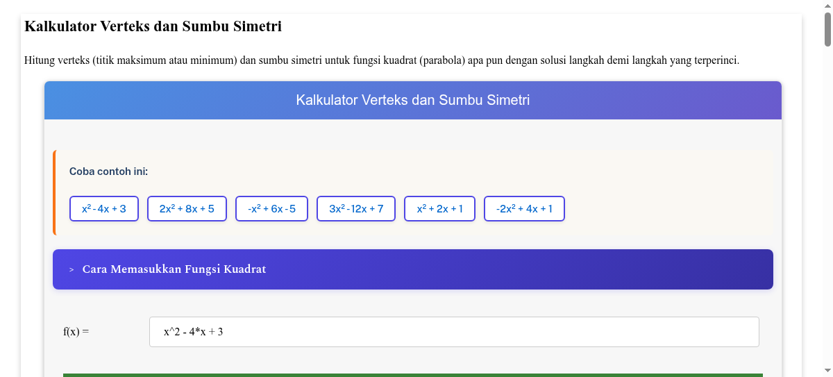 Kalkulator Verteks dan Sumbu Simetri - Cari Verteks Fungsi Kuadrat