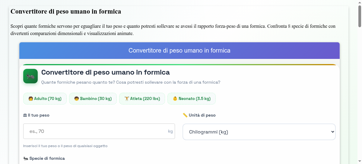 Convertitore di Peso Umano in Formica | Quante formiche pesano quanto te?