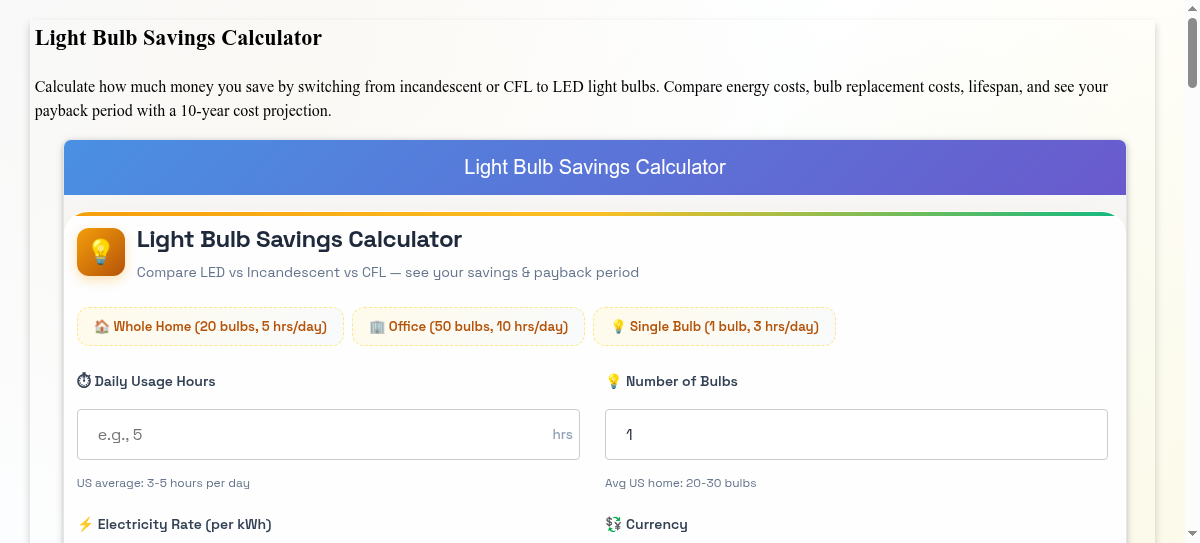 Light Bulb Savings Calculator | LED vs Incandescent ROI & Payback