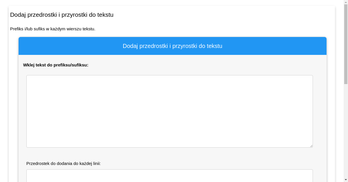 Prefiks i/lub sufiks w każdym wierszu tekstu