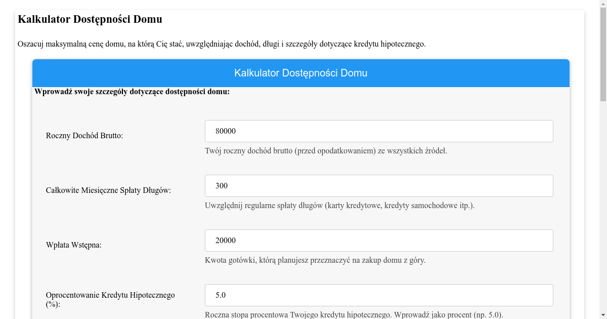 Darmowy Kalkulator Dostępności Domu | Sprawdź, na jaki dom Cię stać