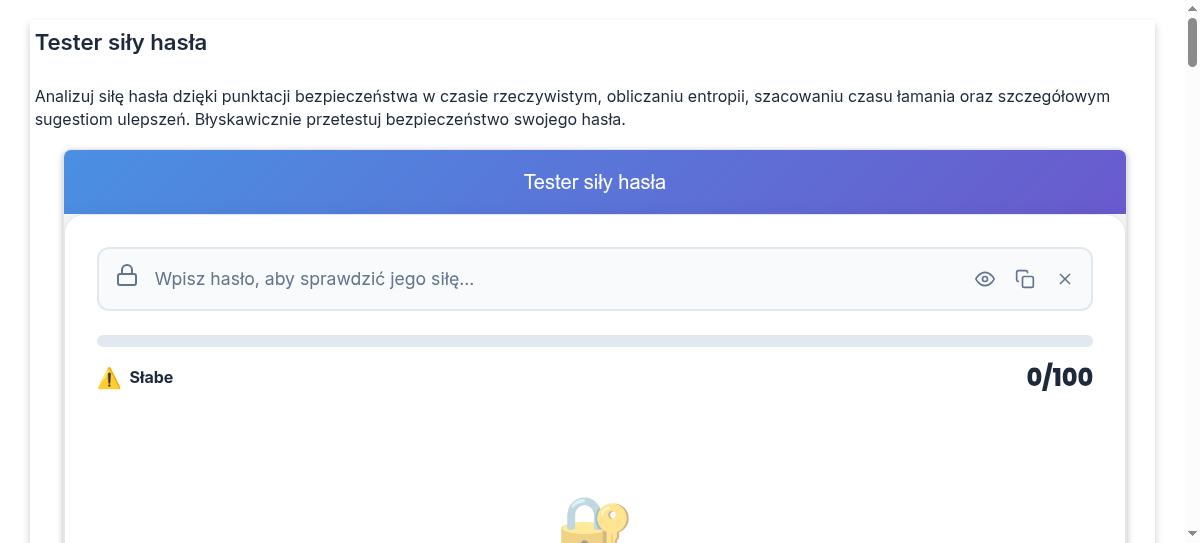 Tester siły hasła - Sprawdź bezpieczeństwo hasła i analizę siły