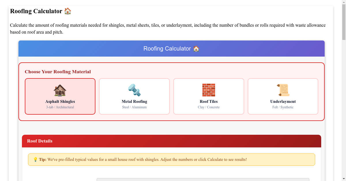 Roofing Calculator - Estimate Roofing Material Needed